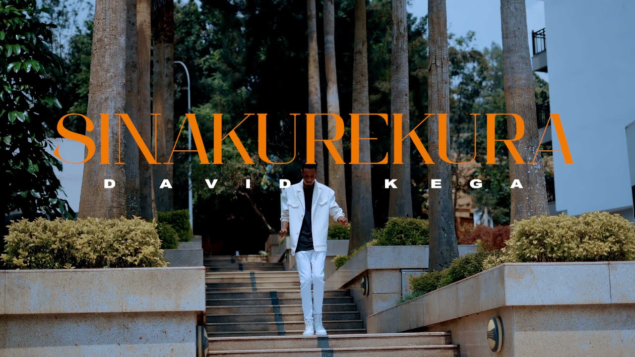 David Kega- SINAKUREKURA Official Video - YouTube Music
