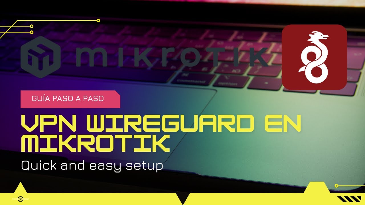 🛡🛠 Instalar y configurar SERVIDOR VPN WIREGUARD en MIKROTIK 🔐 - YouTube