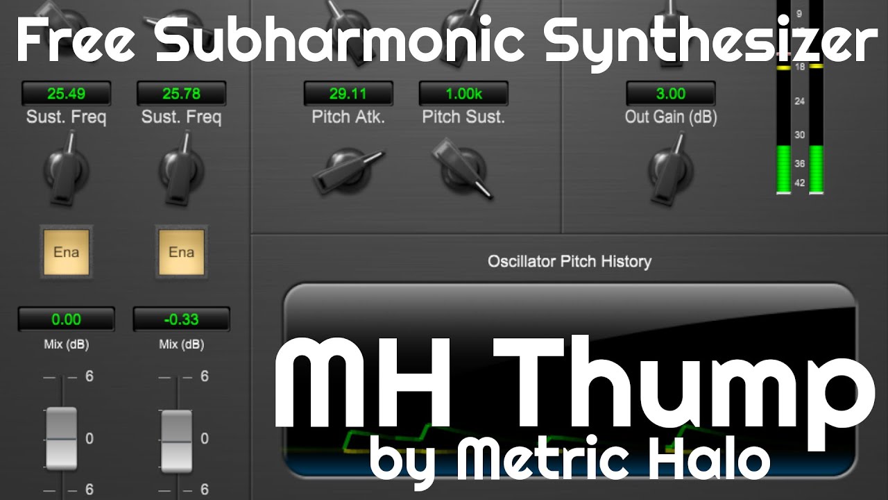 Free Subharmonic Synthesizer - MH Thump by Metric Halo (No Talking ...