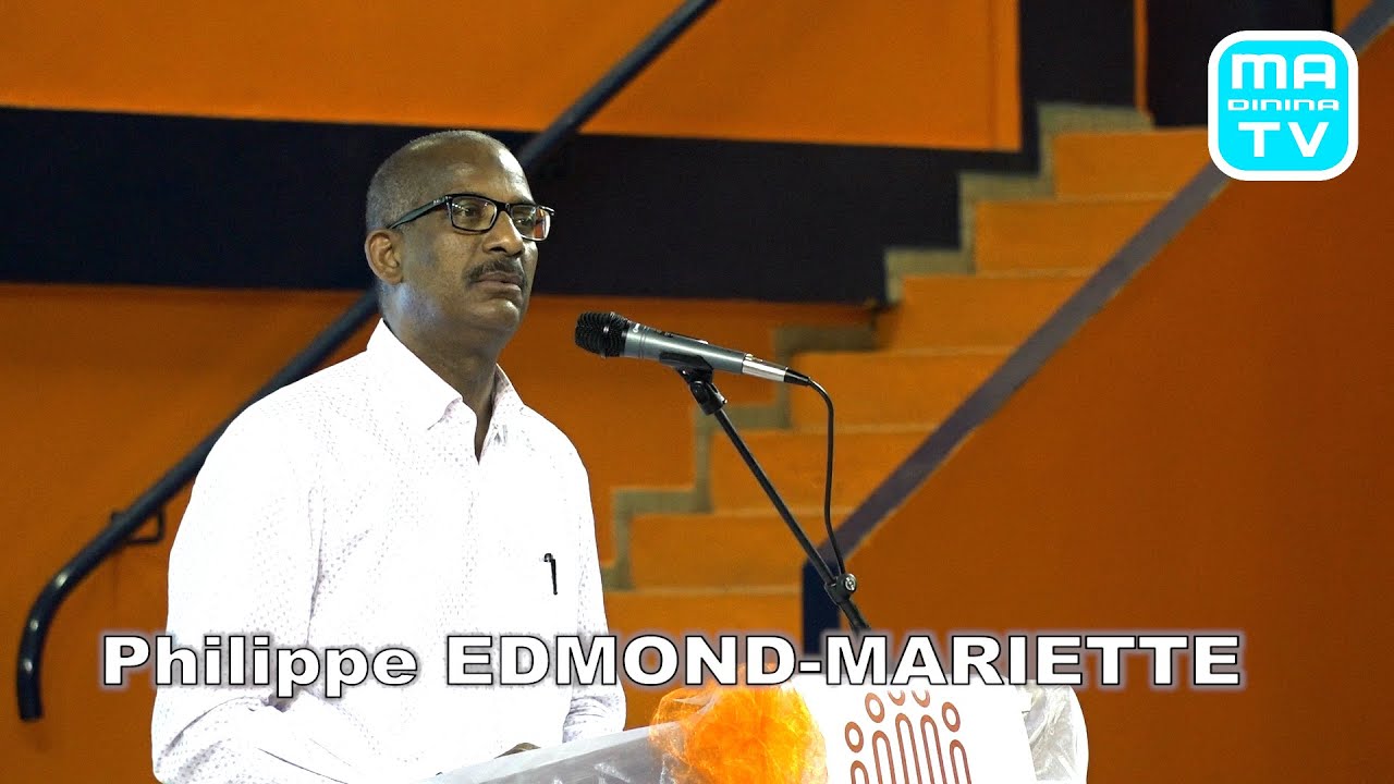 Discours de Philippe EDMOND-MARIETTE - MadininaTV.com - YouTube