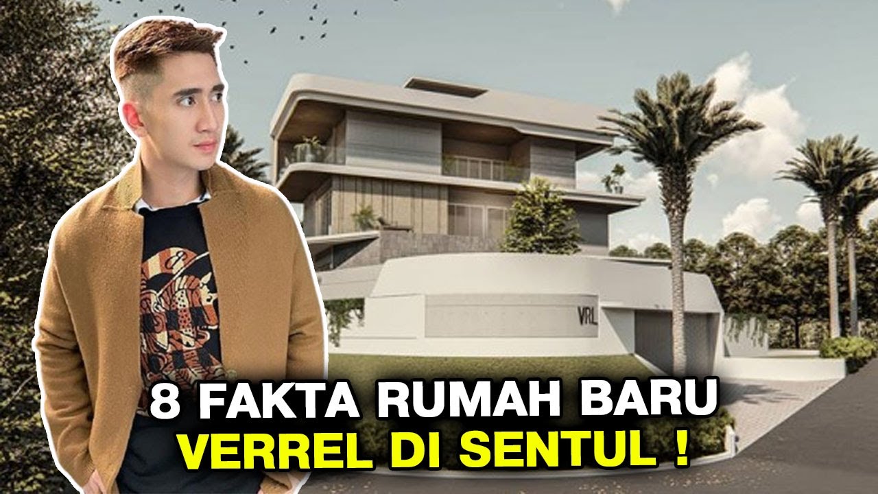SUPER MEWAH‼️ 8 Fakta Menarik Rumah Baru Verrel Bramasta Di Sentul ...
