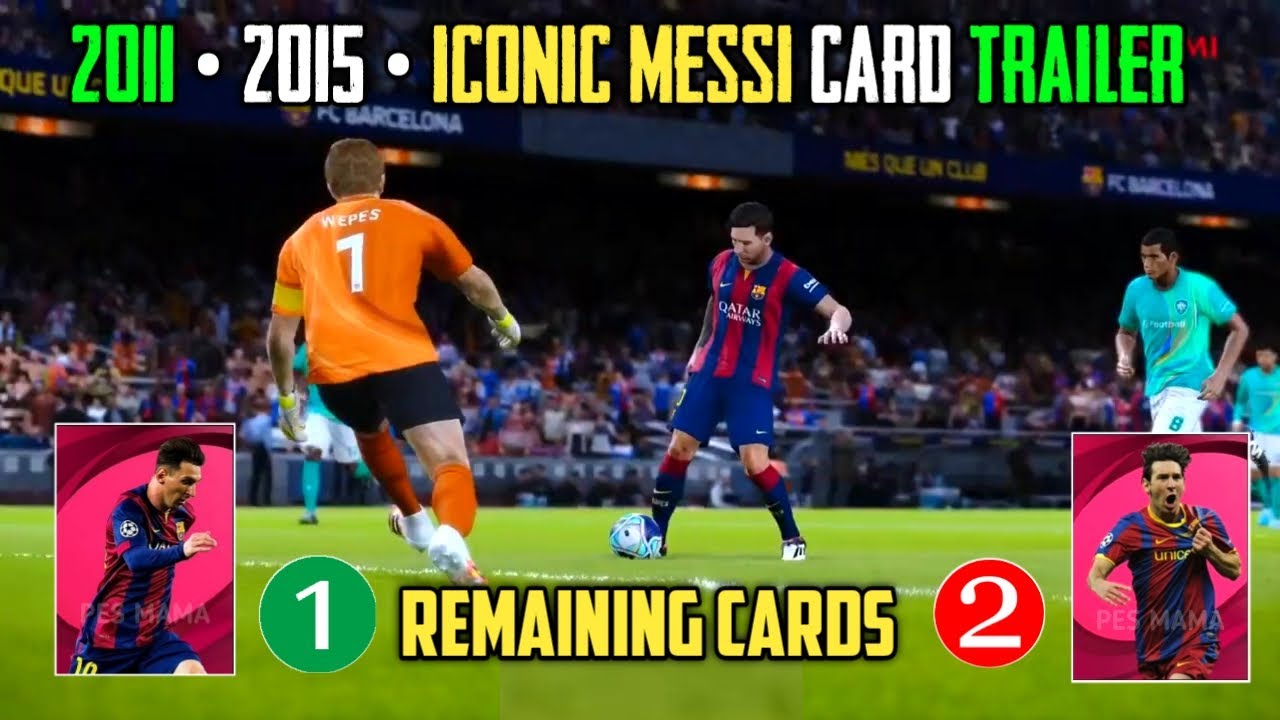 DLC 6.0 | 2011 & 2015 • ICONIC MOMENT MESSI CARDS TRAILER | PES 2021 ...