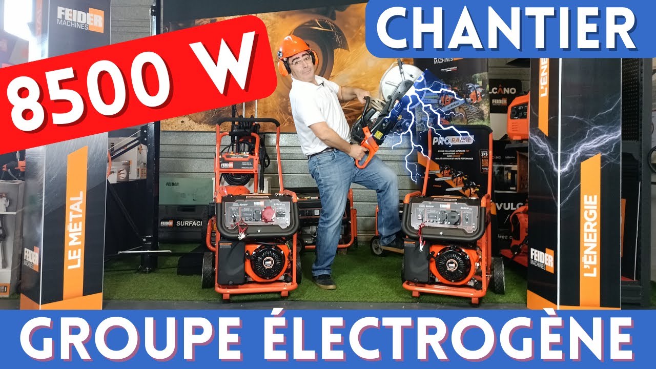 Présentation GROUPE ELECTROGENE Feider de CHANTIER : FG 8500 RS + FG ...