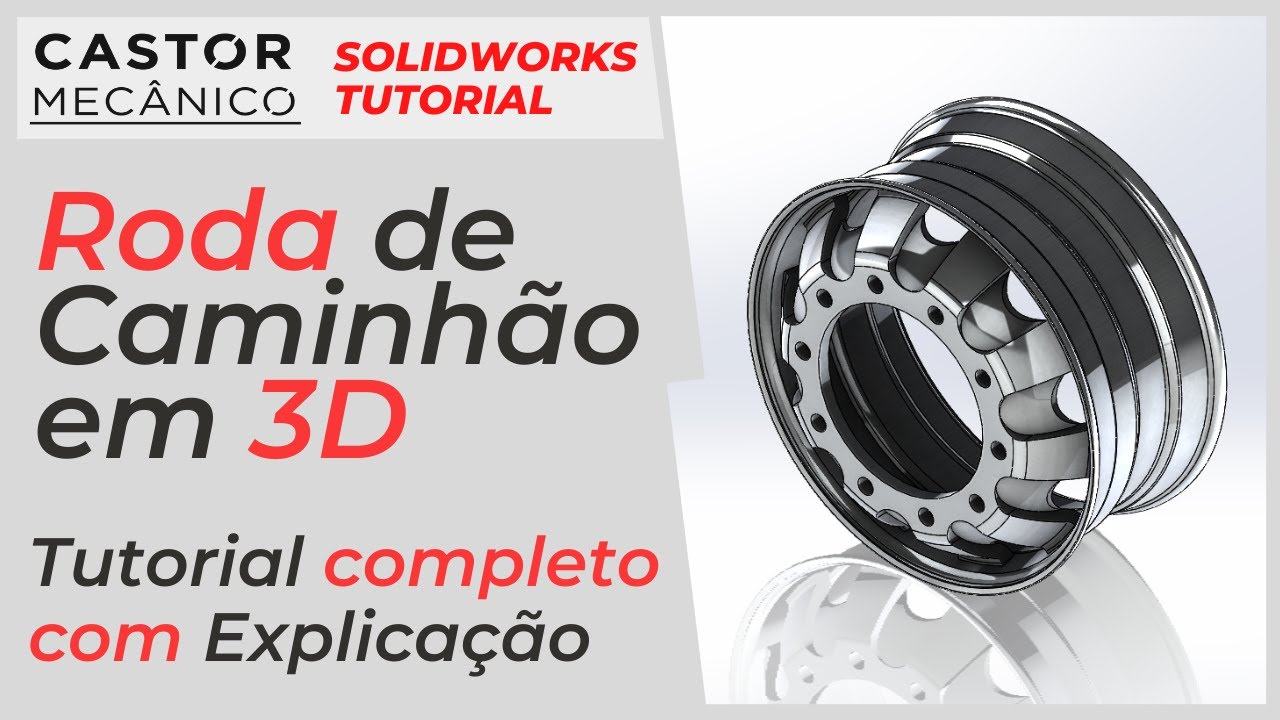 Roda de Caminhão | Modelagem 3D Completa | SolidWorks Tutorial - YouTube