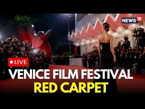 Venice Film Festival 2026 LIVE | Red Carpet LIVE | Stars Arrive In Their Best Outfits | N18G