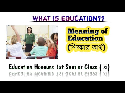 What is Education?? Meaning of Education?? Education Honours 1st ...