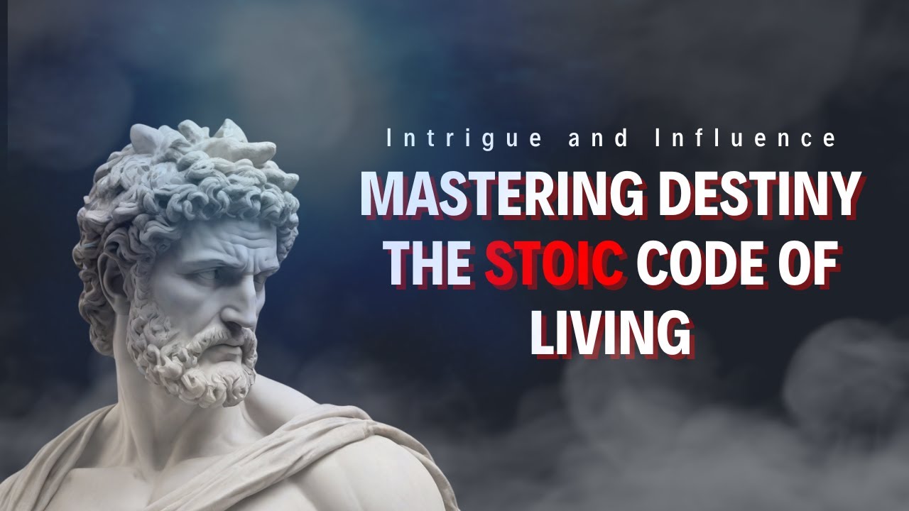 Master The Stoic Code of Living - YouTube