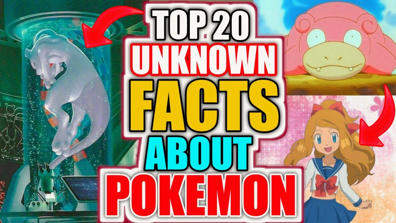 Top 20 Unknown Pokemon Facts | 20 Interesting Pokemon Facts | 20 ...