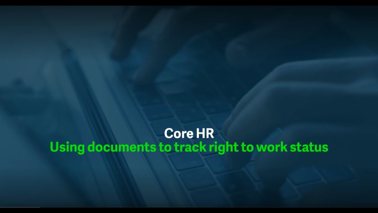 Sage HR: Using documents to track right to work status - YouTube