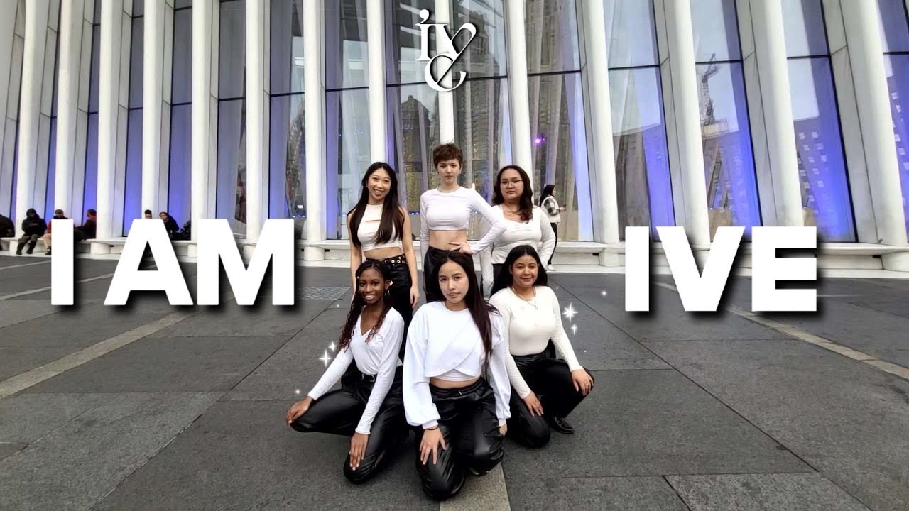 [KPOP IN PUBLIC NYC] IVE (아이브) - 'I AM' || GEN-K - YouTube