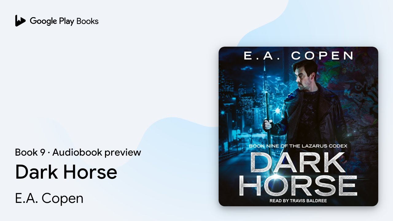 Dark Horse Book 9 by E.A. Copen · Audiobook preview - YouTube