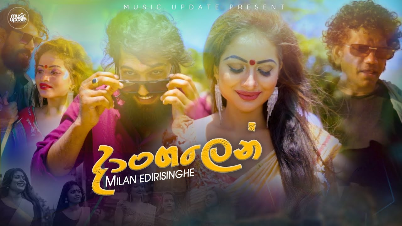 Dangalen (දාංගලෙන්) - Milan Edirisinghe Official Music Video (2022) - YouTube
