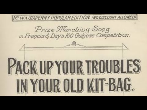 Pack Up Your Troubles In Your Old Kit Bag | British Army Song | - YouTube