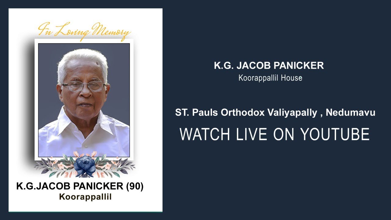 FUNERAL - K.G. JACOB PANICKER - YouTube