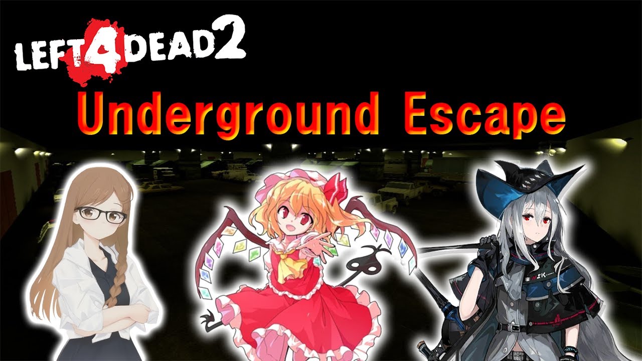 [버튜버] 레프트 4 데드 2 : Underground Escape *3인플 !* 【난이도 : 보통】 - YouTube