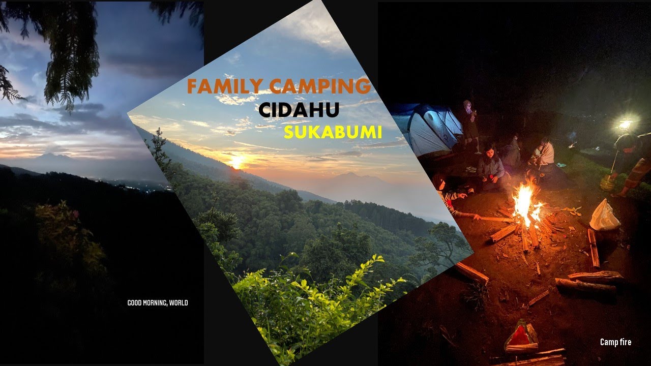CIDAHU CAMPING GROUND III | GOOD VIEW FOR FAMILY CAMP - YouTube