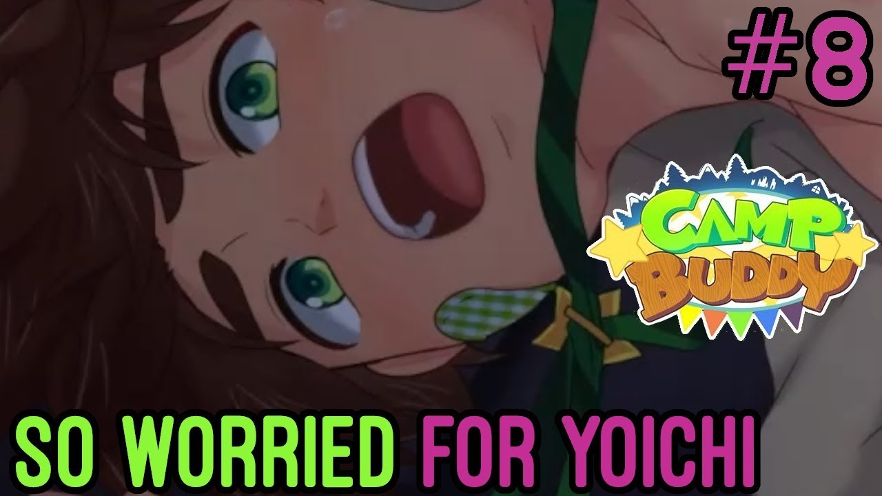 Where Are You Yoichi ! - Camp Buddy Yoichi Route Part 8 - YouTube