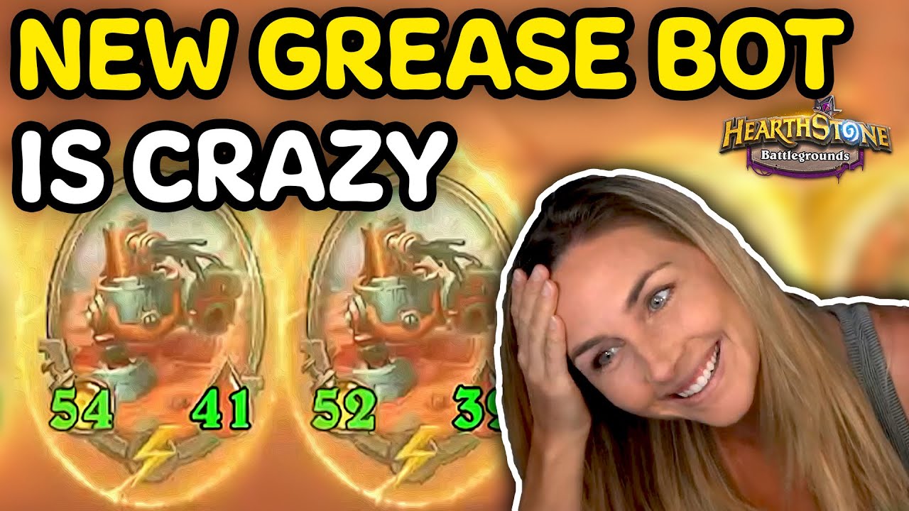 NEW Grease Bot is EXTREMELY Powerful - Hearthstone Battlegrounds - YouTube
