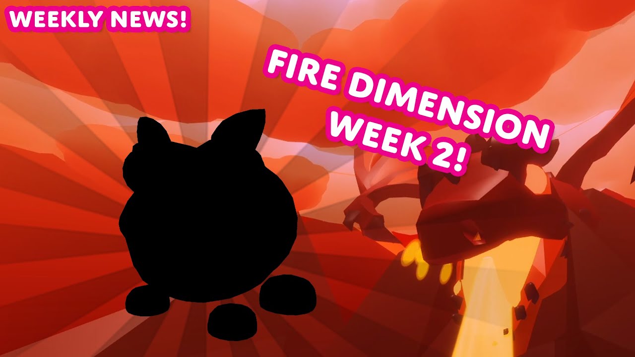 🔥 FIRE DIMENSION CONTINUES! 🧡 Weekly News! 🔥 Adopt Me! on Roblox - YouTube
