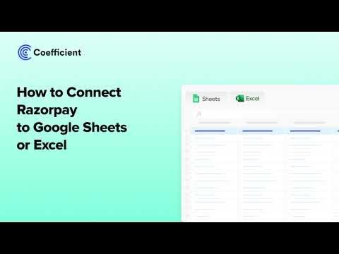How to Connect Razorpay to Google Sheets or Excel - YouTube