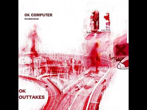 Radiohead- Karma Police (OK OUTTAKES VERSION) [RARE]
