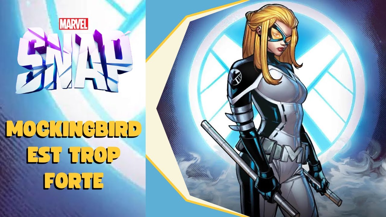 Mockingbird Est Trop Forte - Marvel Snap #106 - YouTube