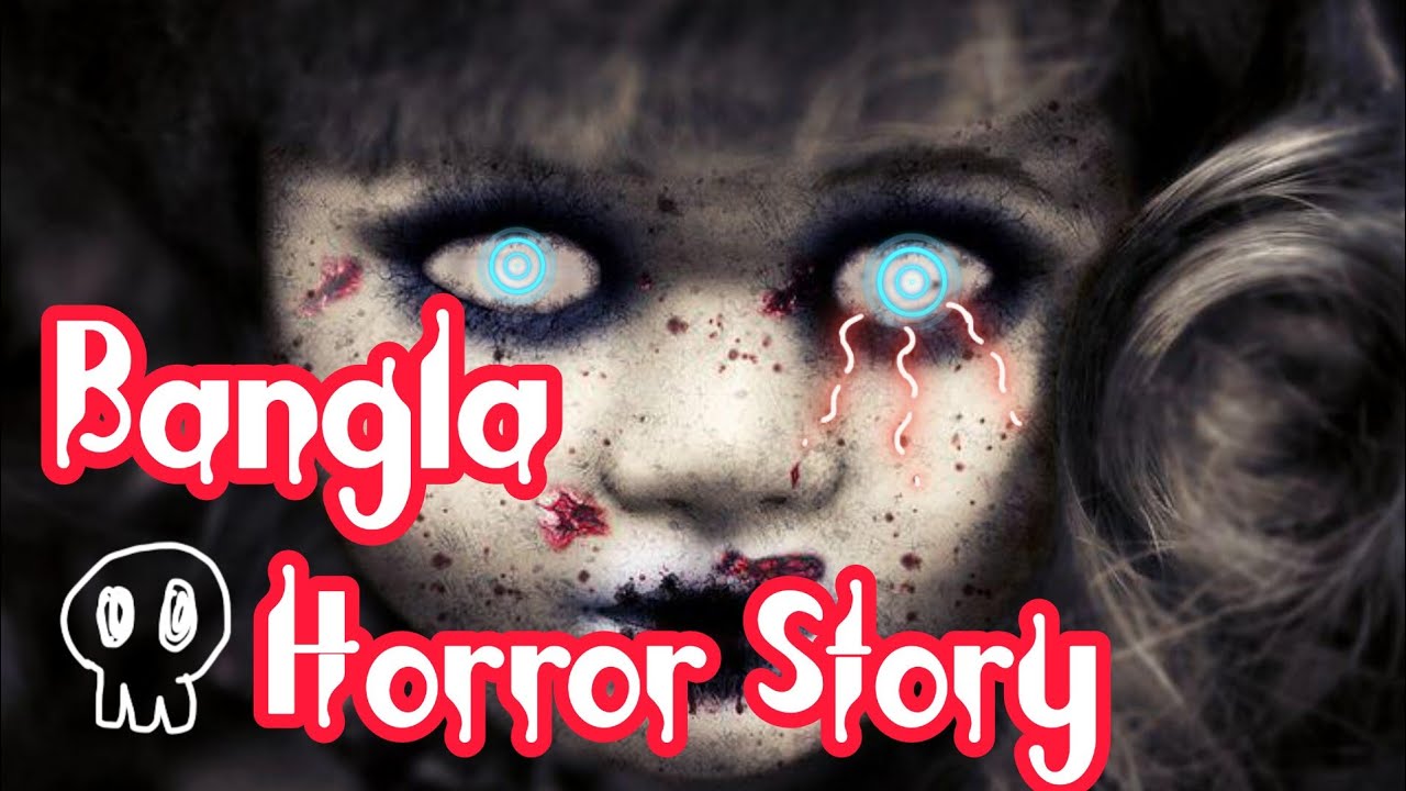 Horror Story Bangla | Ghost Stories | Bhuter Golpo | Ghost Prank ...