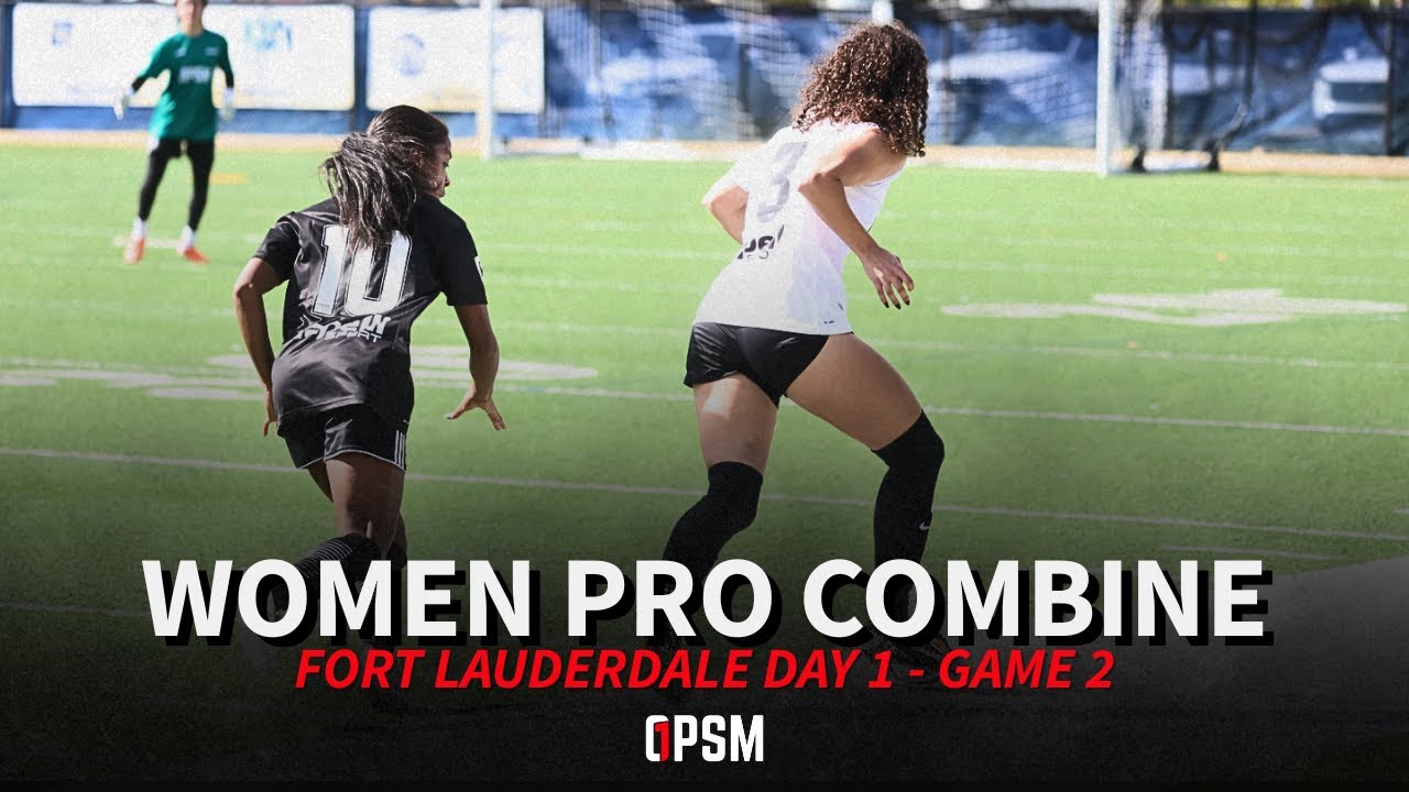 Fort Lauderdale Women’s Pro Combine — Day 1, Game 2 | OPSM - YouTube