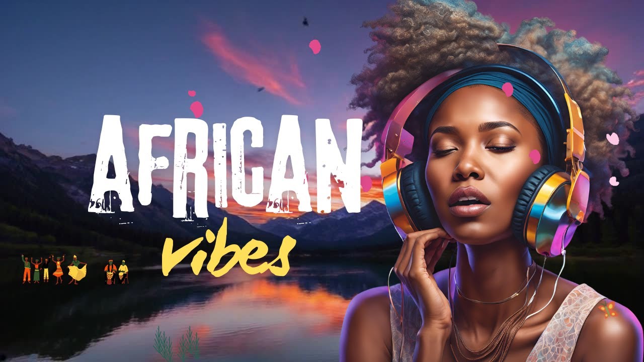 African Vibes Relaxing Music - African beat - YouTube