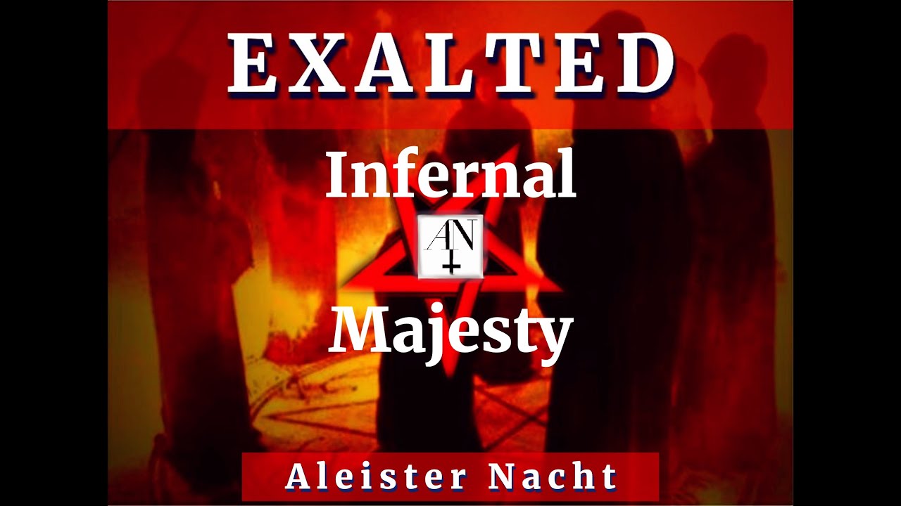 Exalted Episode 1: Infernal Majesty - YouTube