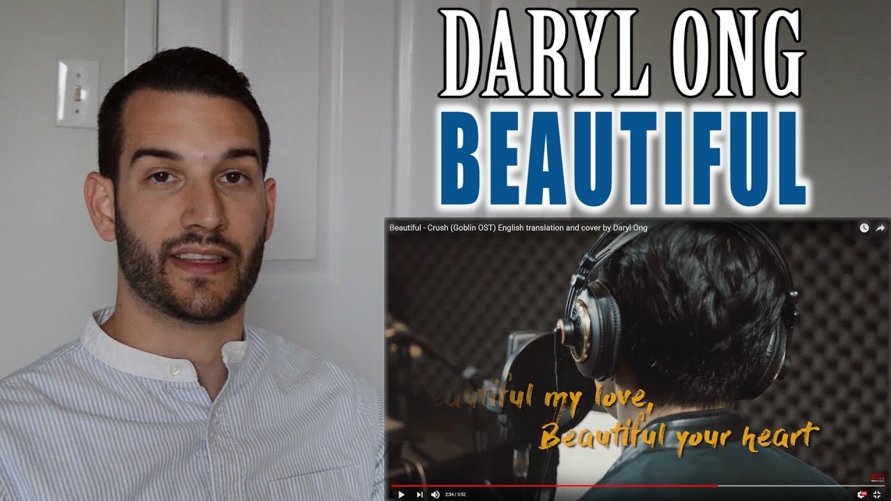 SINGING TEACHER reacts to DARYL ONG singing BEAUTIFUL - YouTube