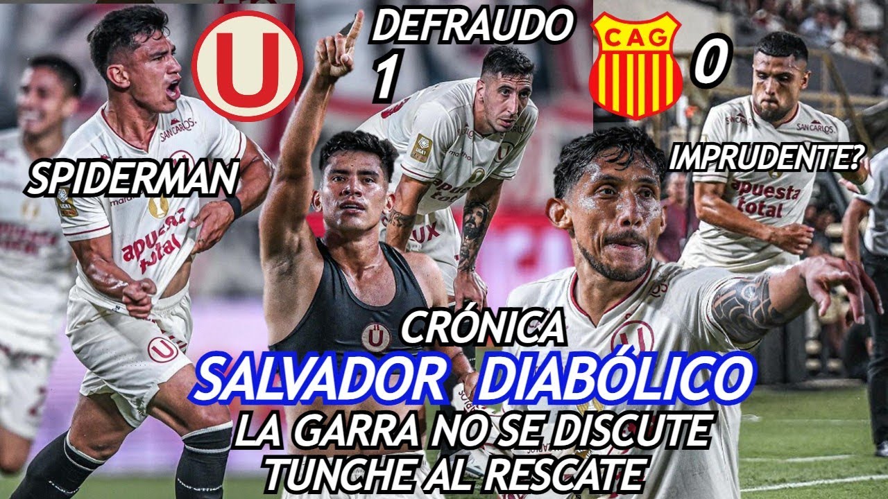 UNIVERSITARIO 1 ATLÉTICO GRAU 0 / RIVERA SALVADOR / UREÑA SIN CLÁSICO ...