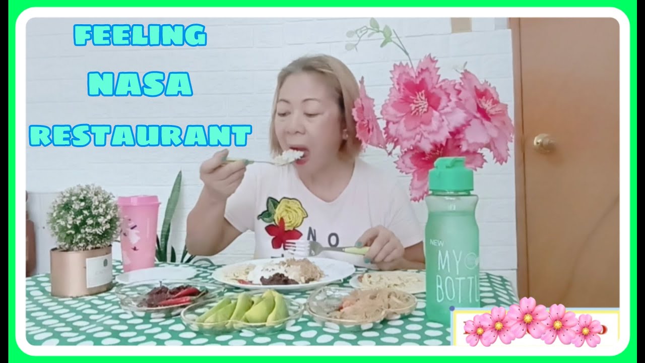 FEELING NASA RESTAURANT #pinoyfoods - YouTube