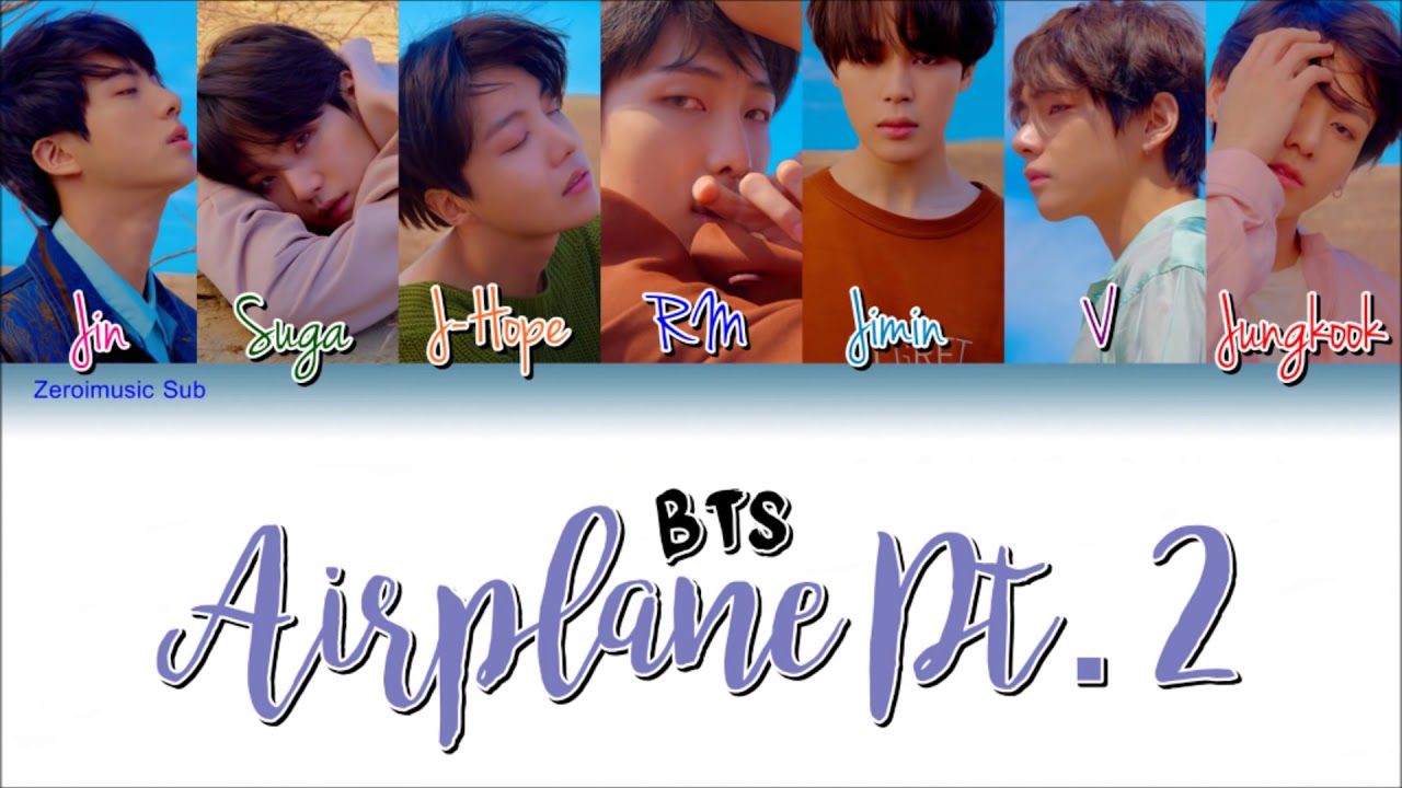 BTS (방탄소년단) - Airplane Pt.2 - (Sub español + Roma + Han + Lyrics ...