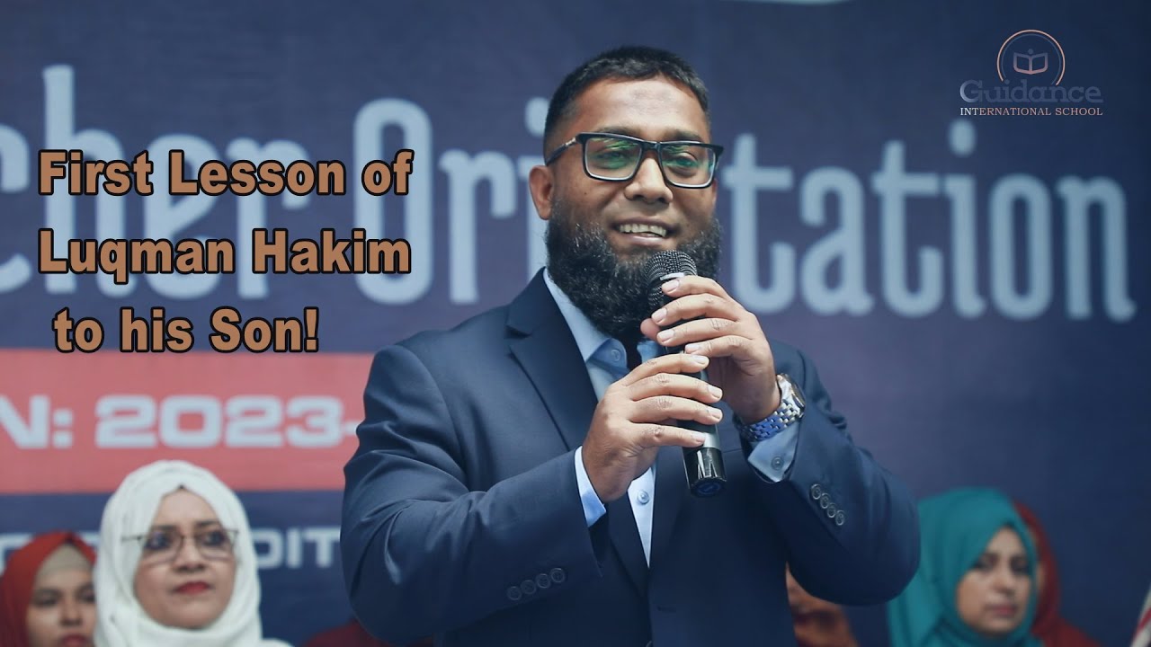 First Lesson of Luqman Hakim to his Son! Abdullah Jaman 2023. - YouTube