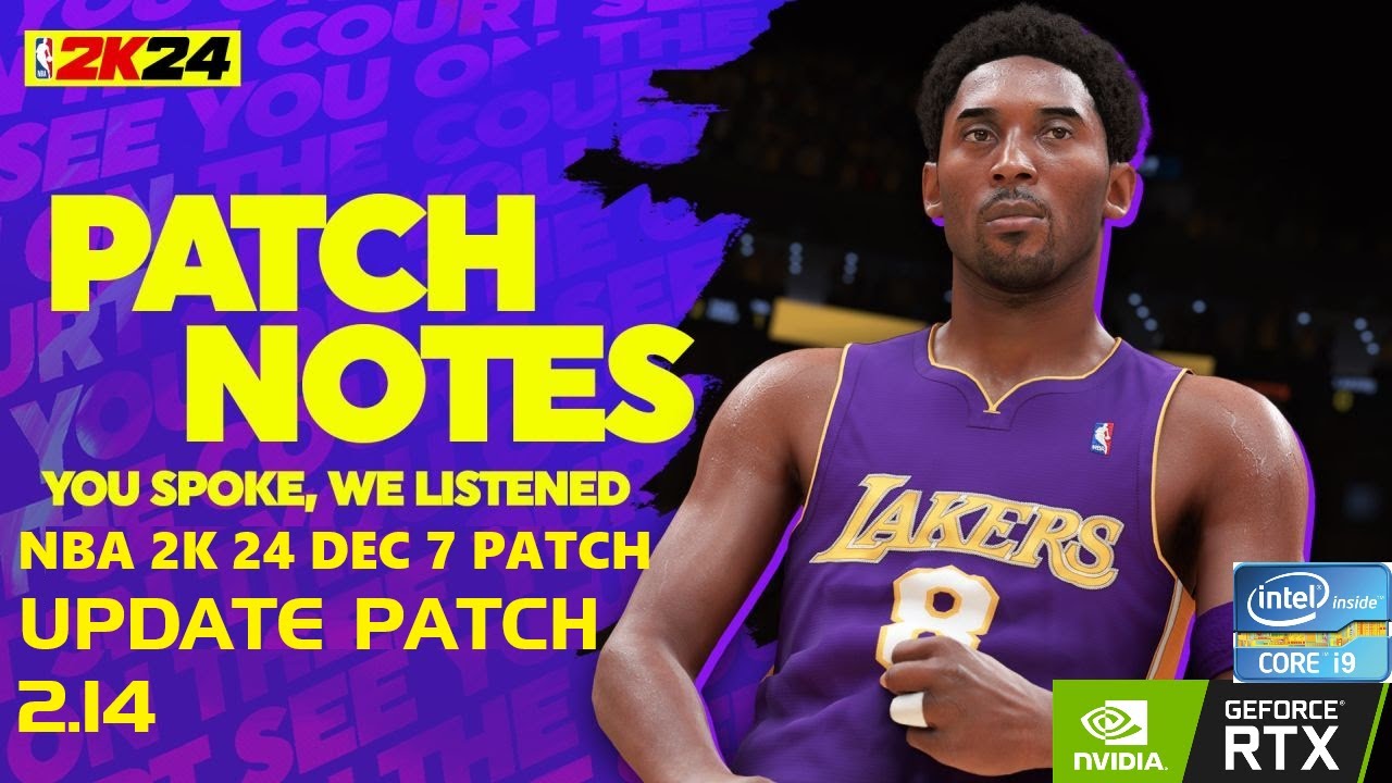 NBA 2K 24 // DEC 7 PATCH UPDATE PATCH 2.14 // **Patch Notes in The ...