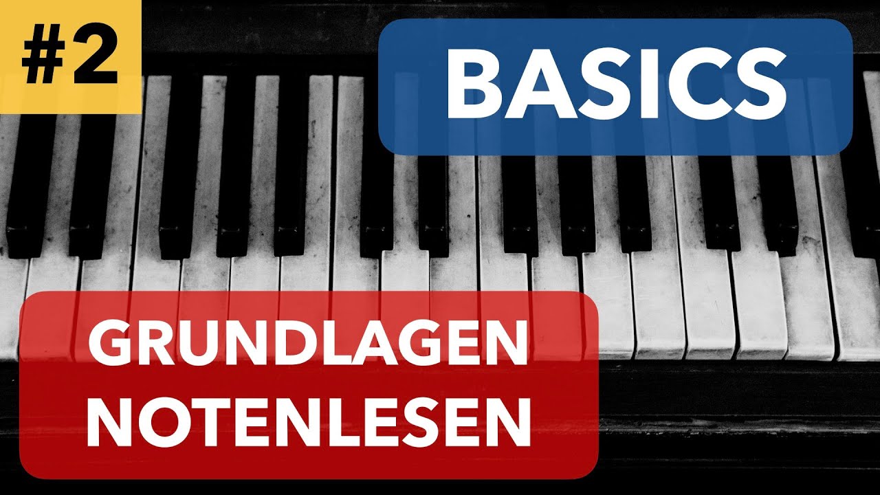 Basics: Grundlagen Notenlesen | Stammtonreihe, Notensystem ...