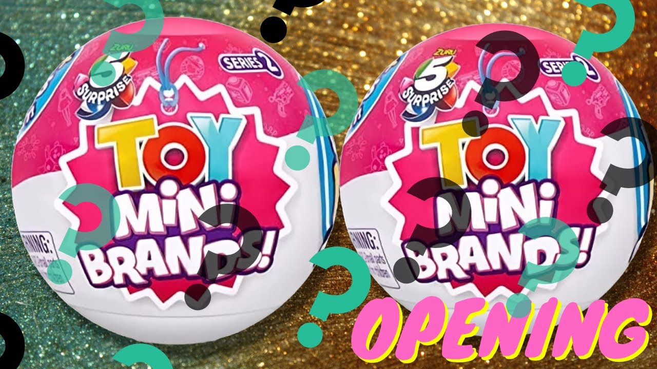 2 Toy Mini Brand Ball Opening Surprises - YouTube