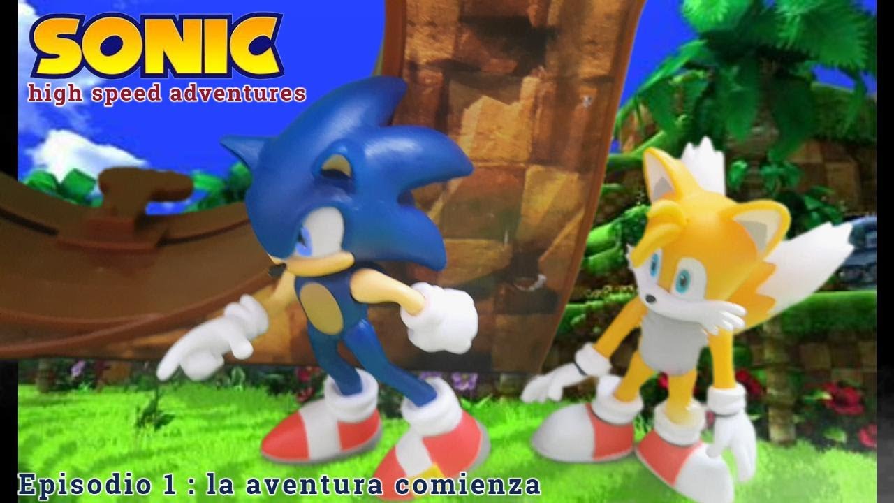 sonic High speed adventures Episodio 1 la aventura comienza - YouTube