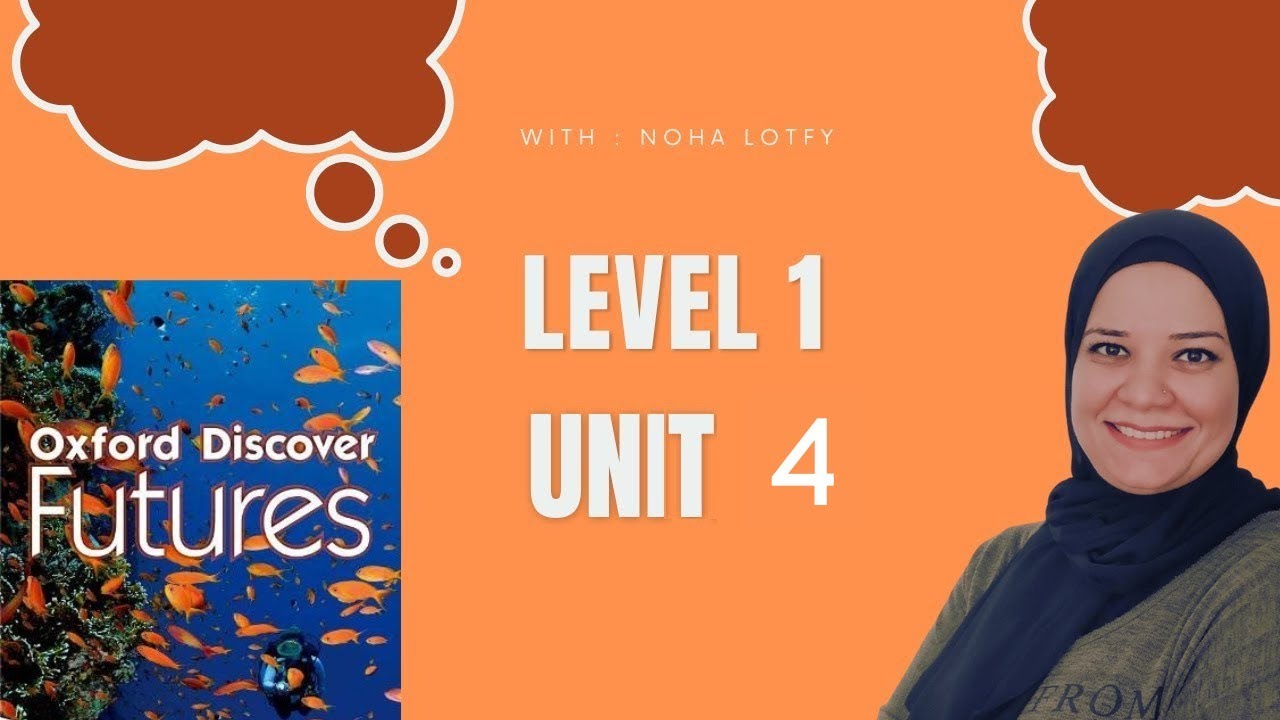 Oxford Discover Futures Level 1 Unit 4 P. 1 - YouTube