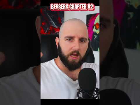 BERSERK CHAPTER 2 REVIEW #elspartan #berserk #manga - YouTube