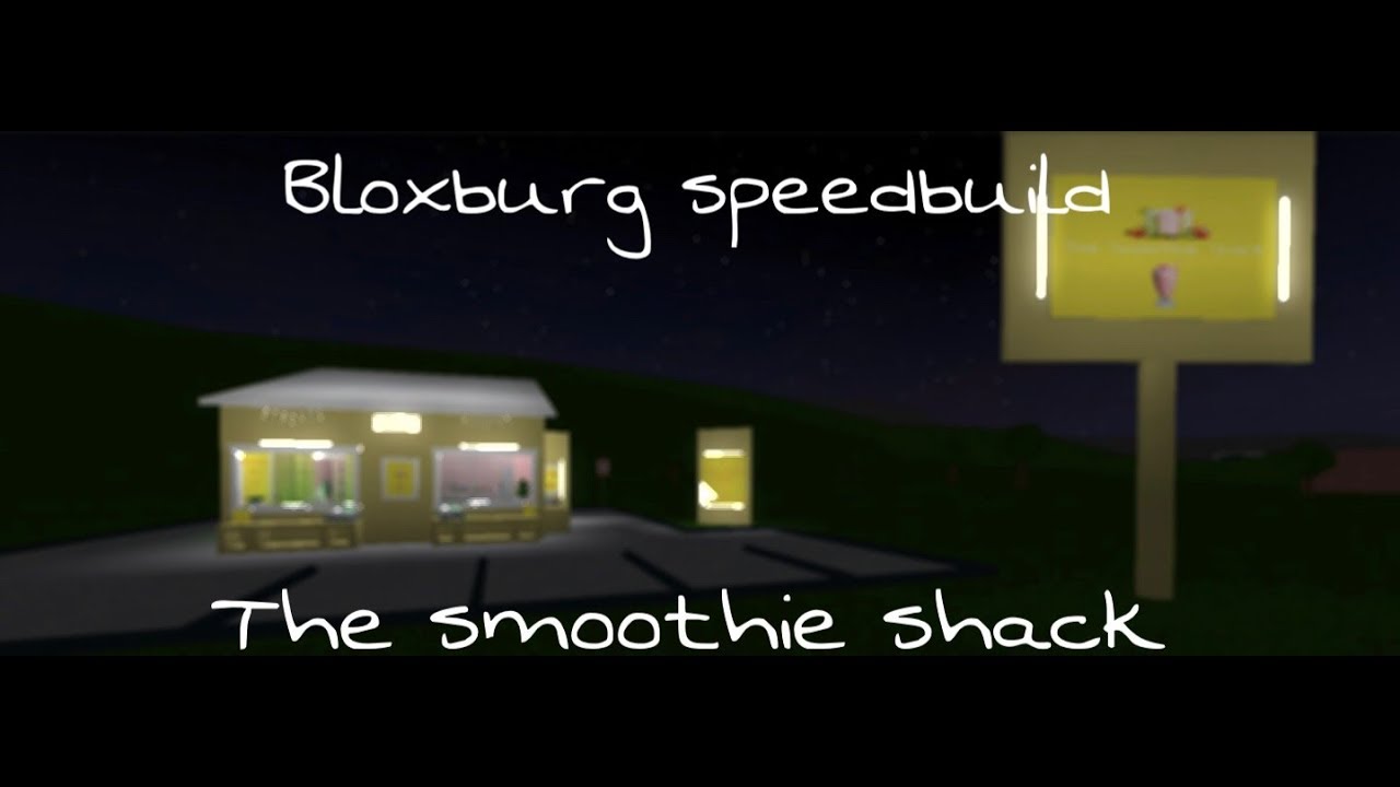 Bloxburg "The Smoothie Shack" Speedbuild 17k || Roblox - YouTube