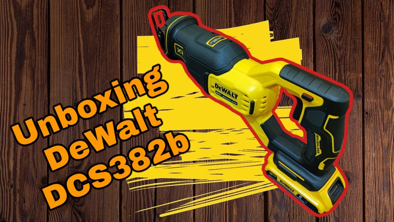 DeWalt DCS382b Reciprocating saw - Unboxing - YouTube