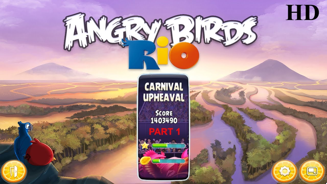 Angry Birds Rio Gameplay| CARNIVAL UPHEAVAL| Part 1| Level 1 to 15| All ...