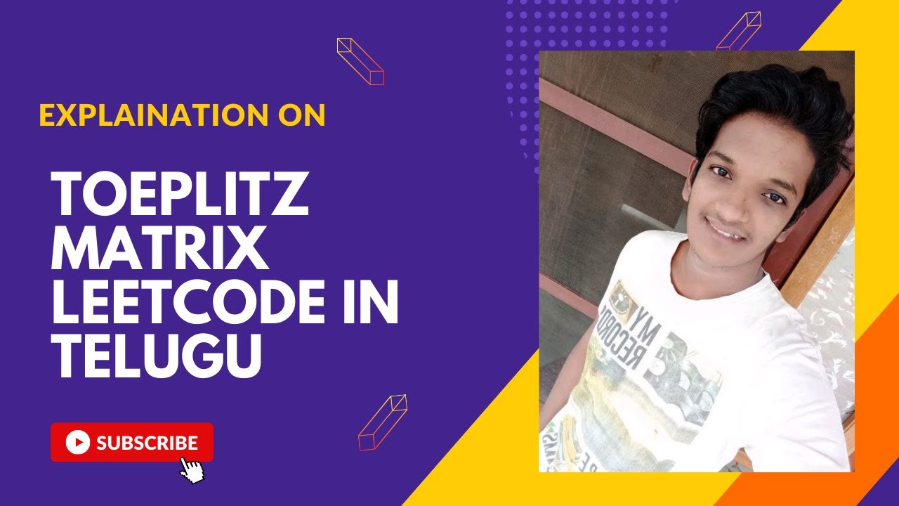 TOEPLITZ MATRIX EXPLAINATION IN TELUGU||CODING IN TELUGU - YouTube