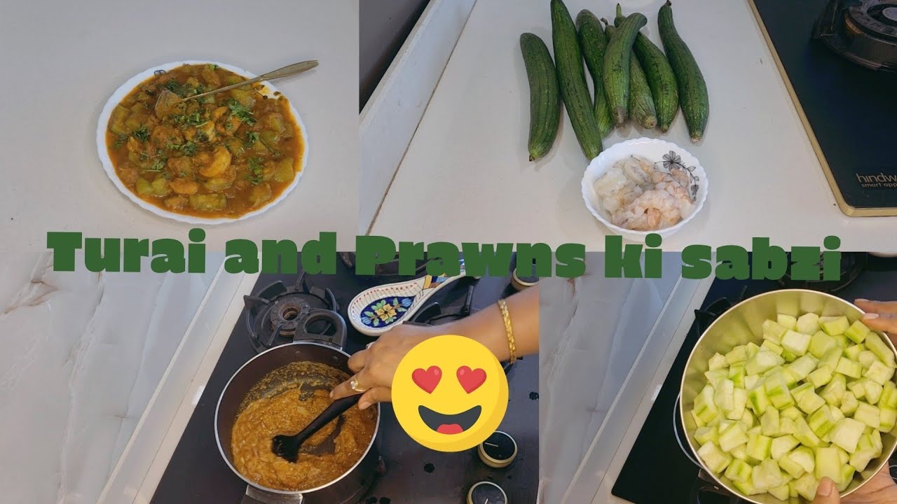😋Turai and prawns ki sabzi in konkani style | Turai and Prawns ki sabzi ...