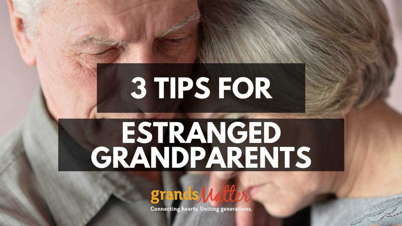 3 Tips for Estranged Grandparents - YouTube
