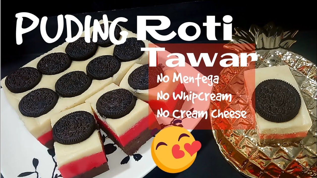 🍰PUDING ROTI TAWAR / RESEP PUDING ROTI TAWAR / BREAD PUDDING / RESEP ...