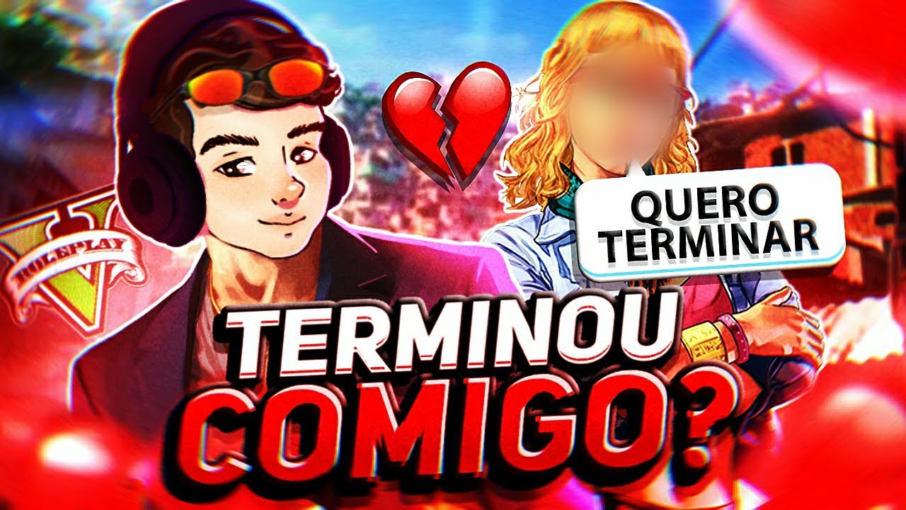 Minha Namorada Terminou Comigo Gta Rp Youtube