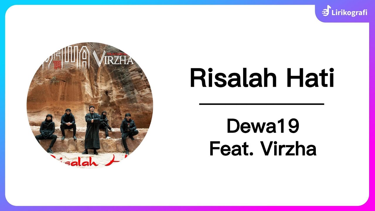 Lirik Risalah Hati - Dewa 19, Virzha | #lirikografi - YouTube